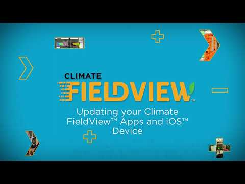 Updating your Climate FieldView™ Apps and iOS™ Device