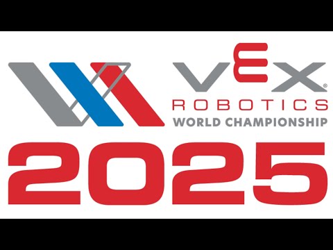 2025 VEX World Championship - Finals & Awards