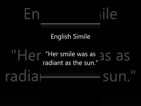 "Her smile was as radiant as the sun"