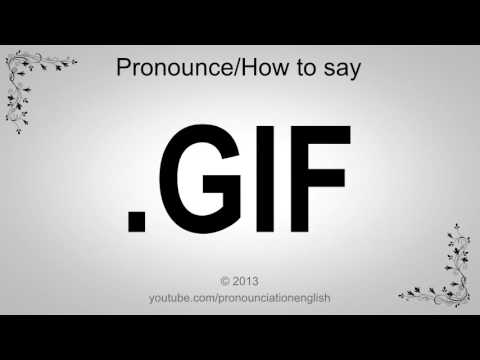 How to Pronounce GIF