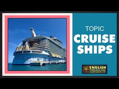 Cruise Ships: English Treasure - Vocabulary, Listening, Pronunciation
