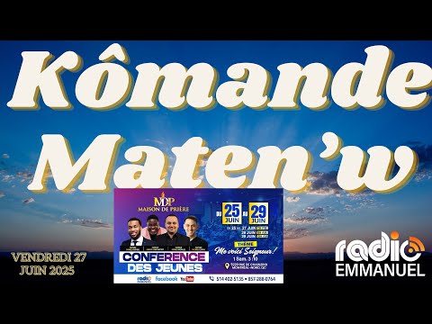KÔMANDE MATEN'W | PIERRE BINSE ROCHE | RADIO EMMANUEL