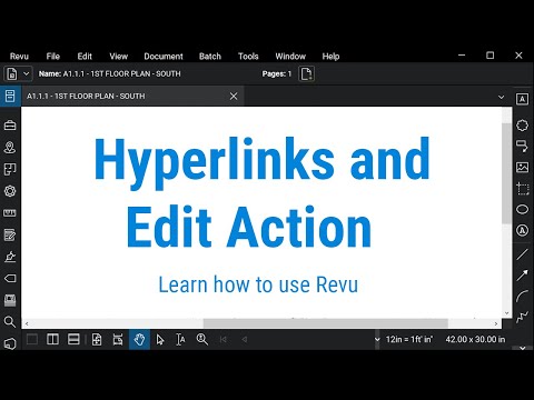 Bluebeam Revu: Hyperlinks and Edit Action