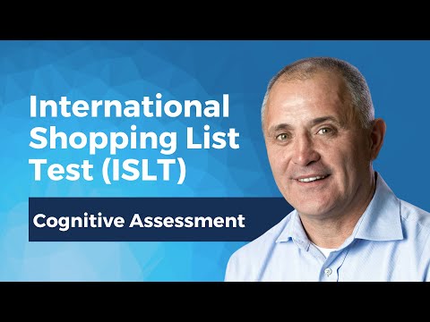 Cognitive Assessment for Clinical Trials: International Shopping List Test (ISLT)