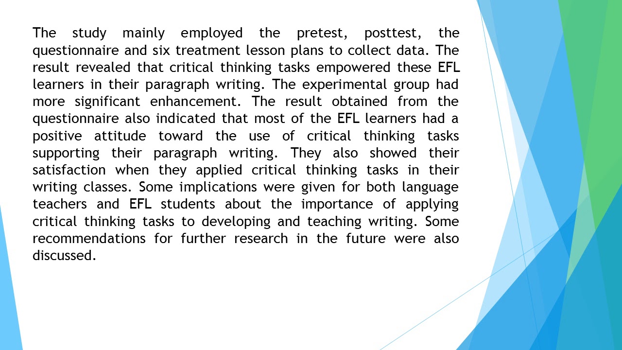 Impact of Teaching Critical Thinking Tasks for Enhancing Paragraph Writing Performance of EFL Learne