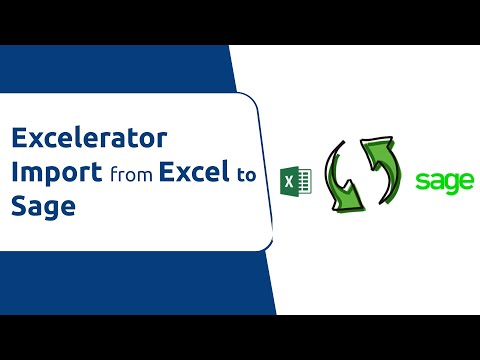 Excelerator - Import from Excel to Sage