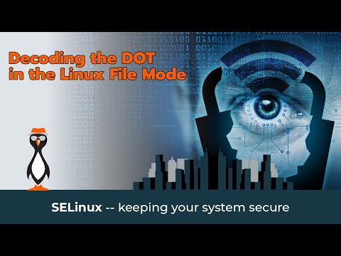 RHCSA 8 - SELinux : What's with the dot in the file mode?