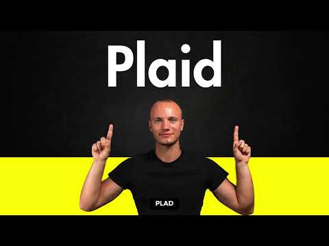 How to Pronounce Plaid (Correctly)