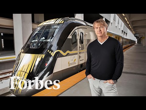 An Entrepreneur's $9 Billion Bet On High-Speed Passenger Rail In America | Forbes
