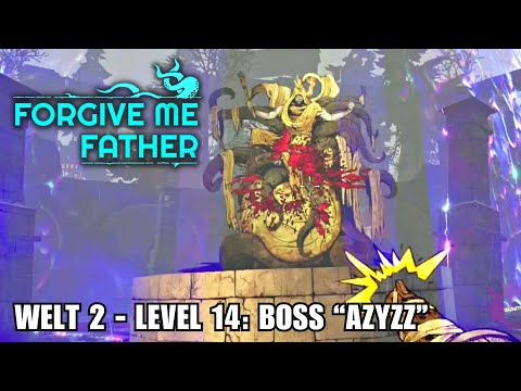 Steam Community :: Video :: Forgive Me Father - Welt 2 - Level 14: Boss ...