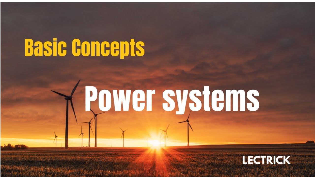 Power Systems Basic concept | Active and Reactive Power