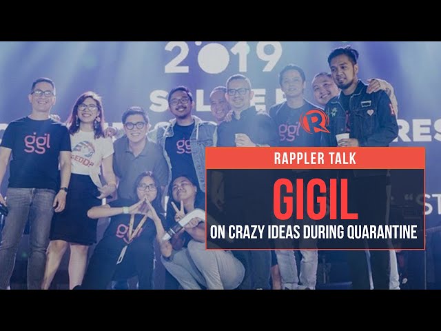 Rappler Talk: Crazy ideas during quarantine with Gigil
