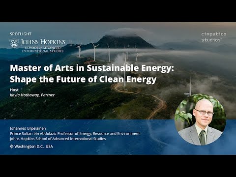 Johns Hopkins University MA in Sustainable Energy: Shape the Future of Clean Energy