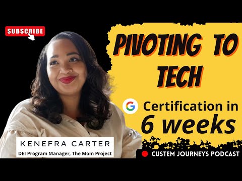 Advice for making a career change to tech | Kenefra Carter cuSTEM Journeys Interview Ep #34