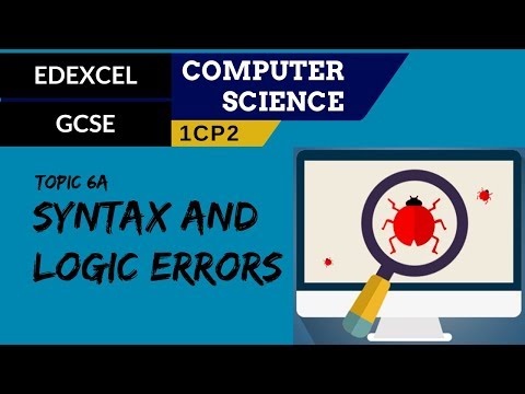 71. EDEXCEL GCSE (1CP2) How to identify syntax and logic errors