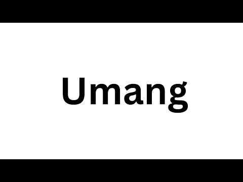 How to pronounce the Indian name Umang like a native speaker.
