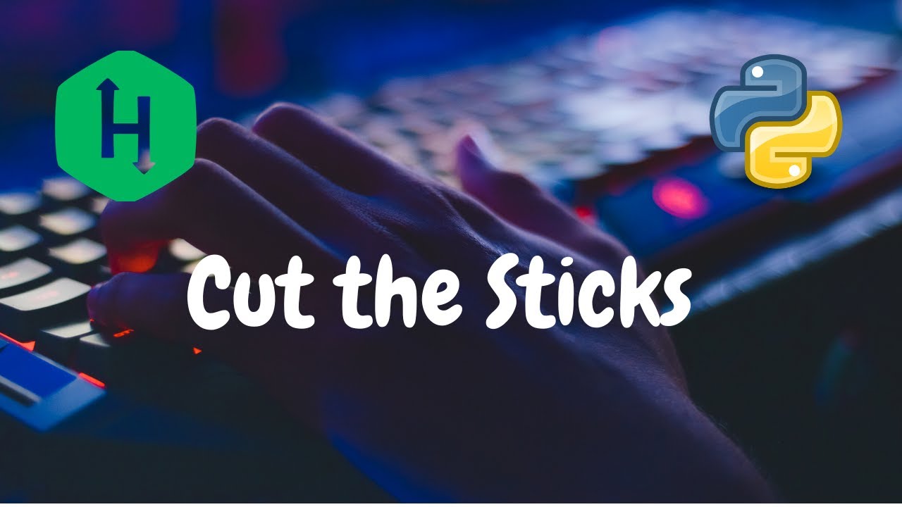 45 - Cut the sticks | Implementation | Hackerrank Solution | Python