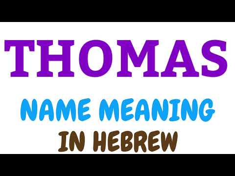 THOMAS Meaning In Hebrew | THOMAS meaning in English | THOMAS name meaning In Hebrew