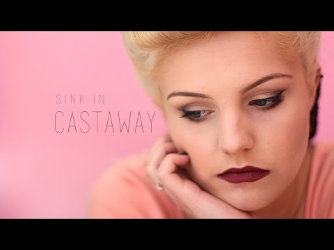 Sink In - Castaway (Official Music Video)