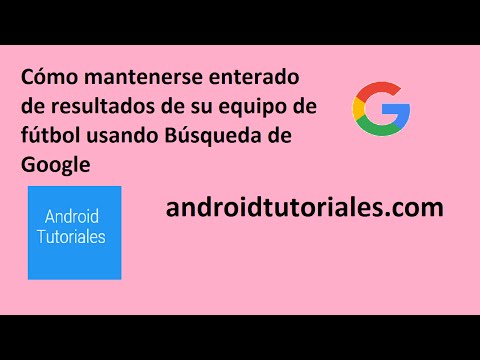 Cómo mantenerse enterado de resultados de su equipo de fútbol usando Búsqueda de Google