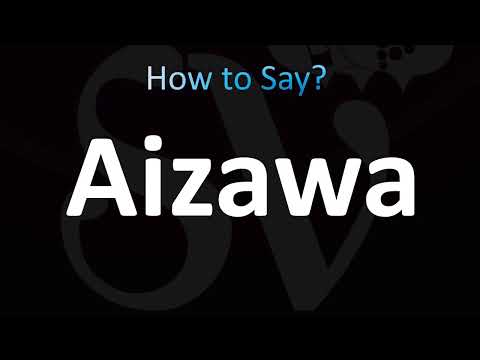 How to Pronounce Aizawa (Correctly!)
