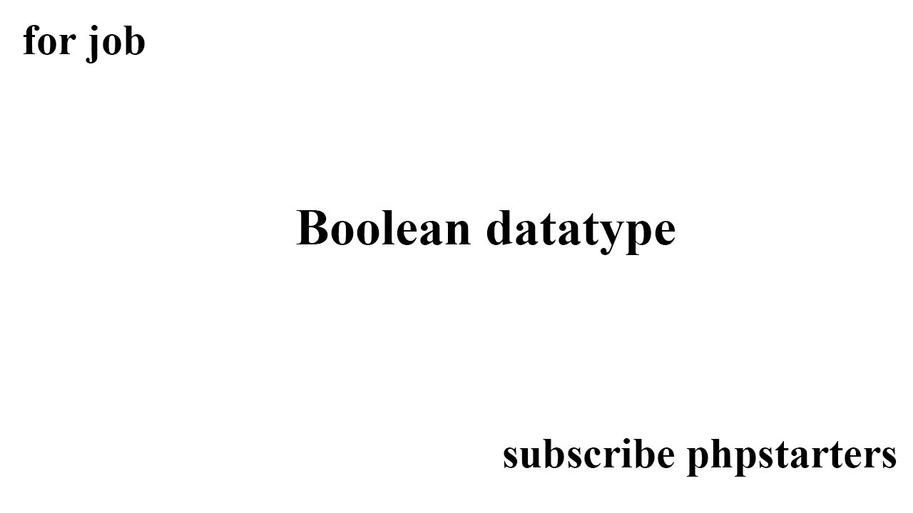 php boolean data type|How to get php job