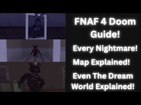 FNAF 4 Doom Guide