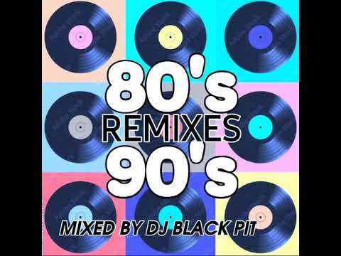 RETRO 80'S 90'S | REMIXES | NON STOP | MEGAMIX | MIXED BY DJ BLACK PIT 2024