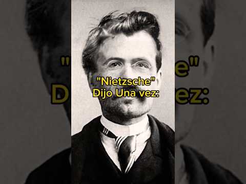 Nietzsche dijo una vez; #filosofia #frases #nietzsche #escritos #filosofo