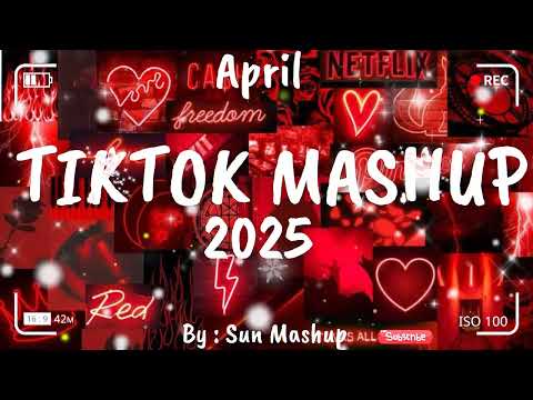 Tiktok Mashup April π2025π (Not Clean)