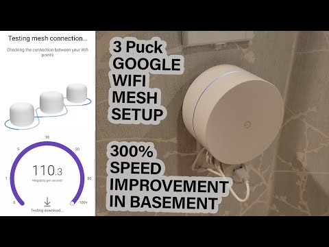 Google WIFI Mesh Setup & Speed Tests - How To Make Wifi Faster 300% - no Dead Spots In basement