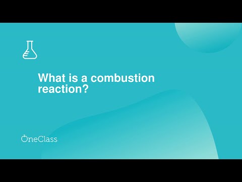 What is a combustion reaction?