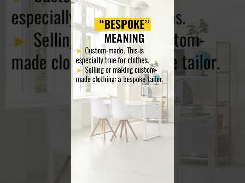 BESPOKE means what? and How to use it?