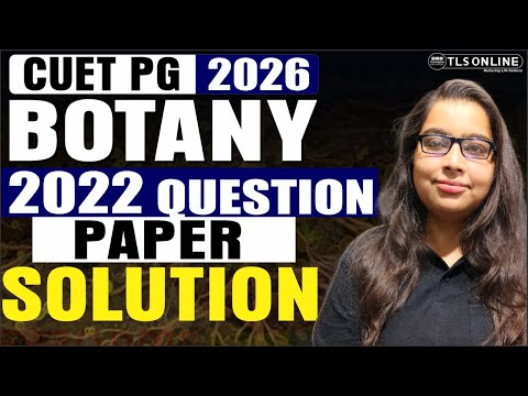 Botany | 2022 PYQ Session | CUET-PG 2026 | IIT JAM Biotechnology | GAT-B | Shivangi |
