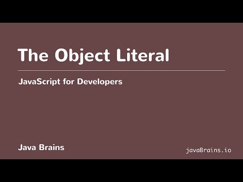 JavaScript for Developers 20 - The Object Literal