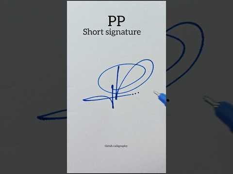 How to sign pp name signature? #shorts #signature