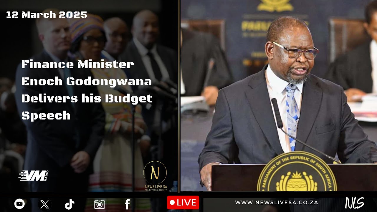 Finance Minister Enoch Godongwana Delivers his Budget Speech | 12 March 2025