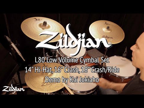 Zildjian L80 Low Volume Cymbal Set Demo By Kai Jokiaho