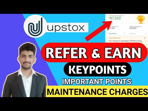 Refer And Earn in Upstox Important Points | Maintenance Charges | How to Refer and Earn in Upstox |
