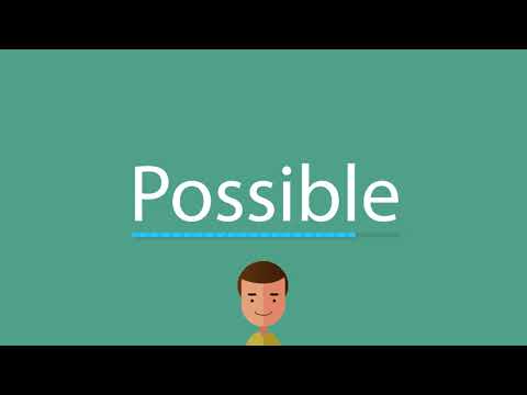 How to pronounce Possible