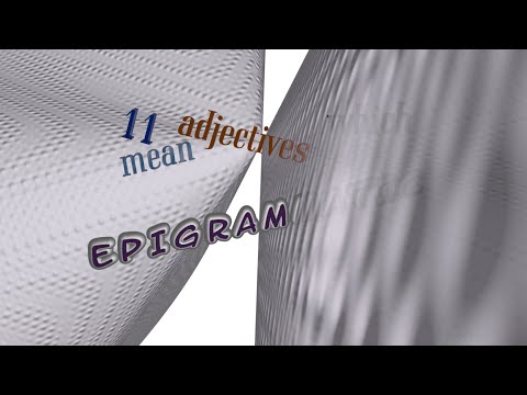 epigrammatic - 13 adjectives which are synonym to epigrammatic (sentence examples)