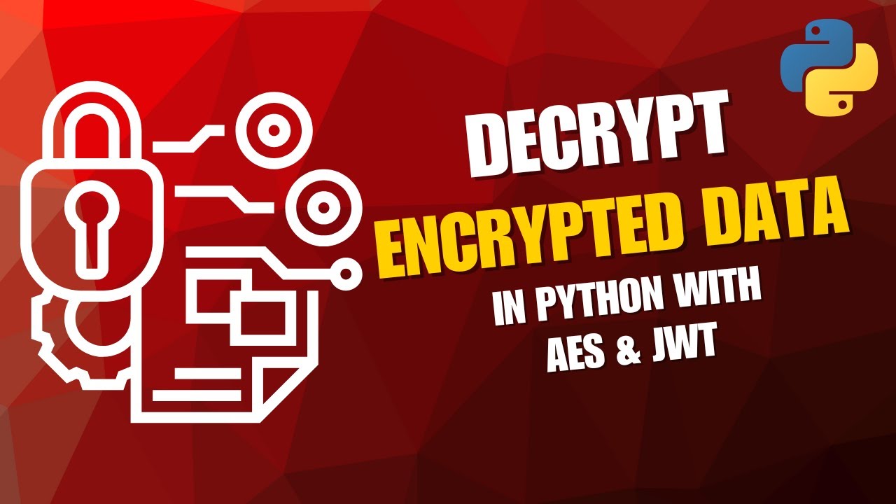 Decrypt AES Encrypted Data in Python | Full Walkthrough with Code 2025
