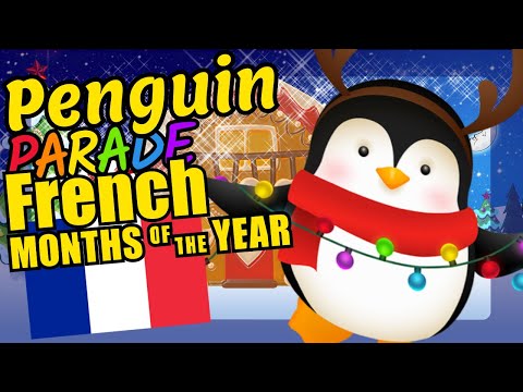 Christmas Penguin Teaching the Months of the Year in French Educational Language Video for Kids