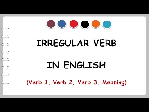 Irregular Verb in English - Verb 1, Verb 2, Verb 3 Beserta Arti dan Cara Membacanya