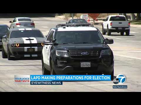 Los Angeles law enforcement preparing for 2020 election | ABC7
