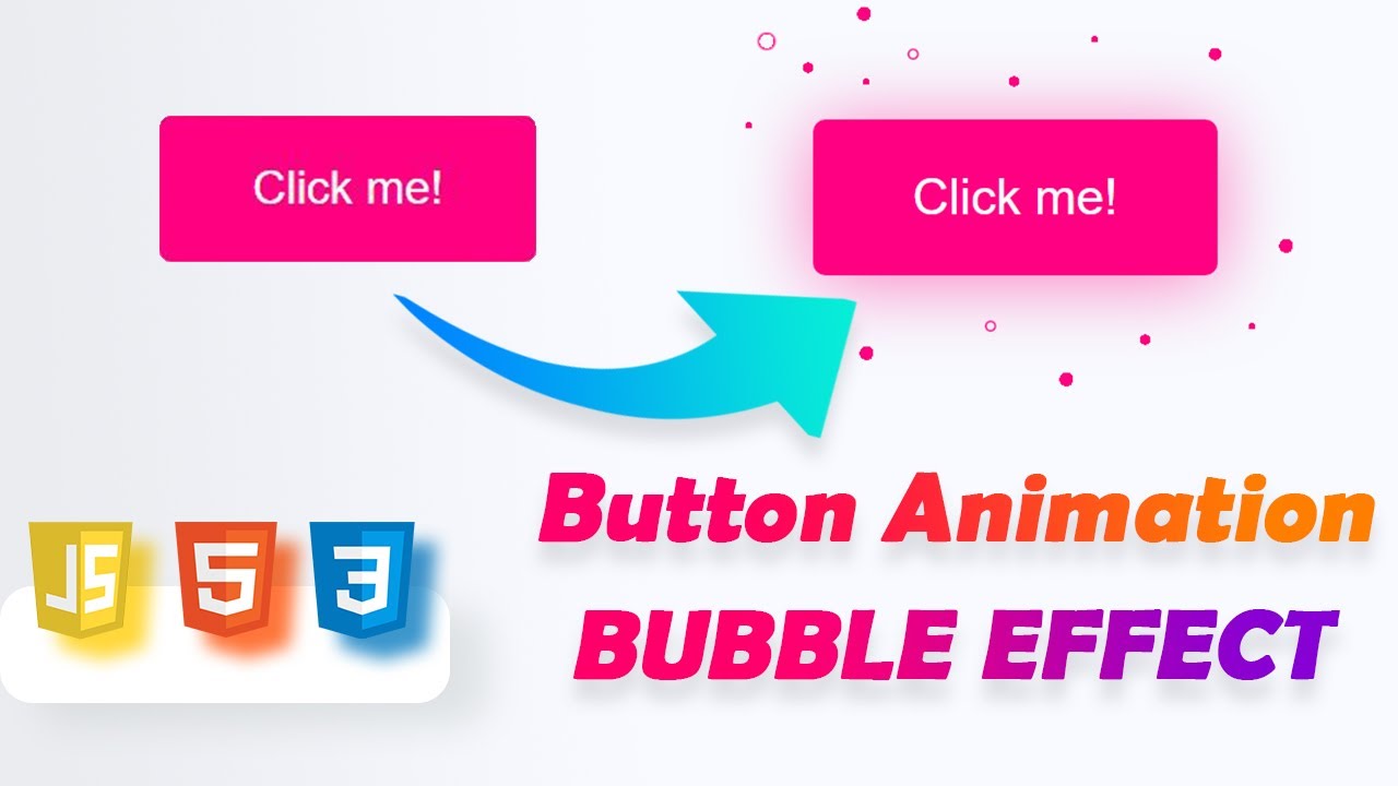 Button Animated HTML CSS | Bubble Effect