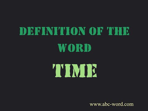 Definition of the word "Time"