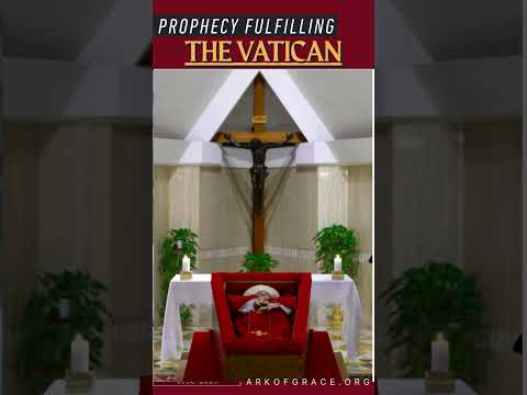 Prophecy Fulfilling - The Vatican