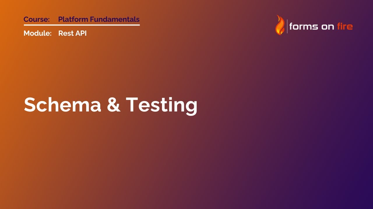 REST API: Schema & Testing