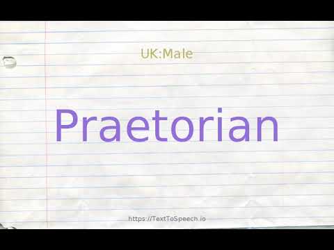 How to pronounce praetorian